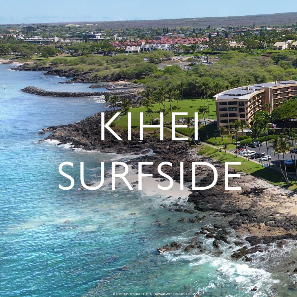 Kihei Surfside Resort Vacation Rentals Near Keawakapu Beach